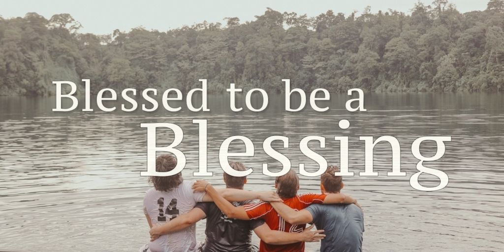 Blessed to be a Blessing – VIDANET